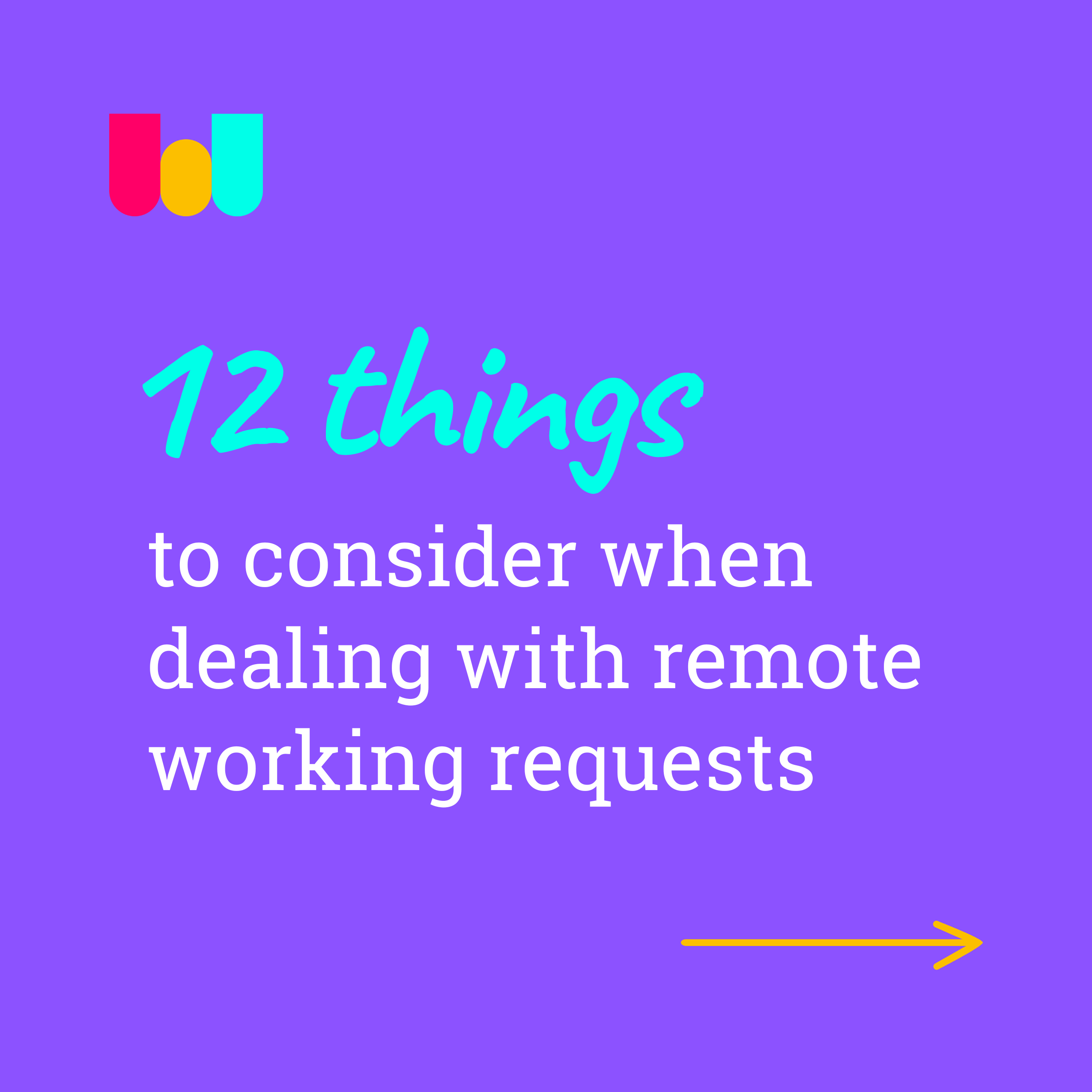 Remote working requests: 12 things you really need to think about